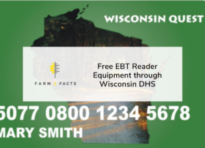 Free EBT Reader Equipment through Wisconsin DHS - Farm 2 Facts